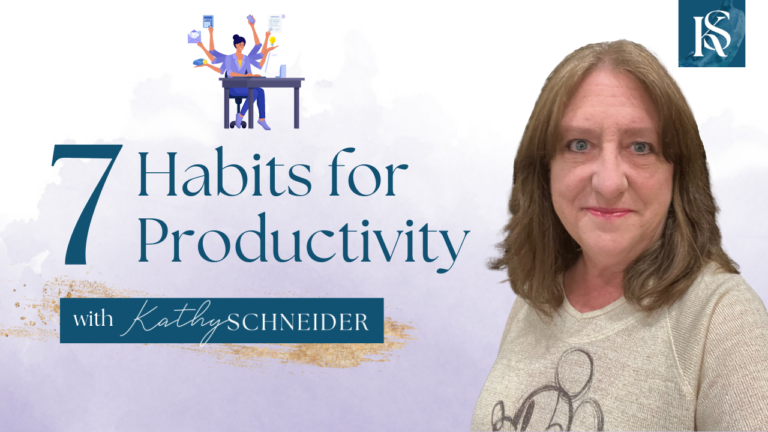 7 Habits for Productivity To Accomplish Your Goals