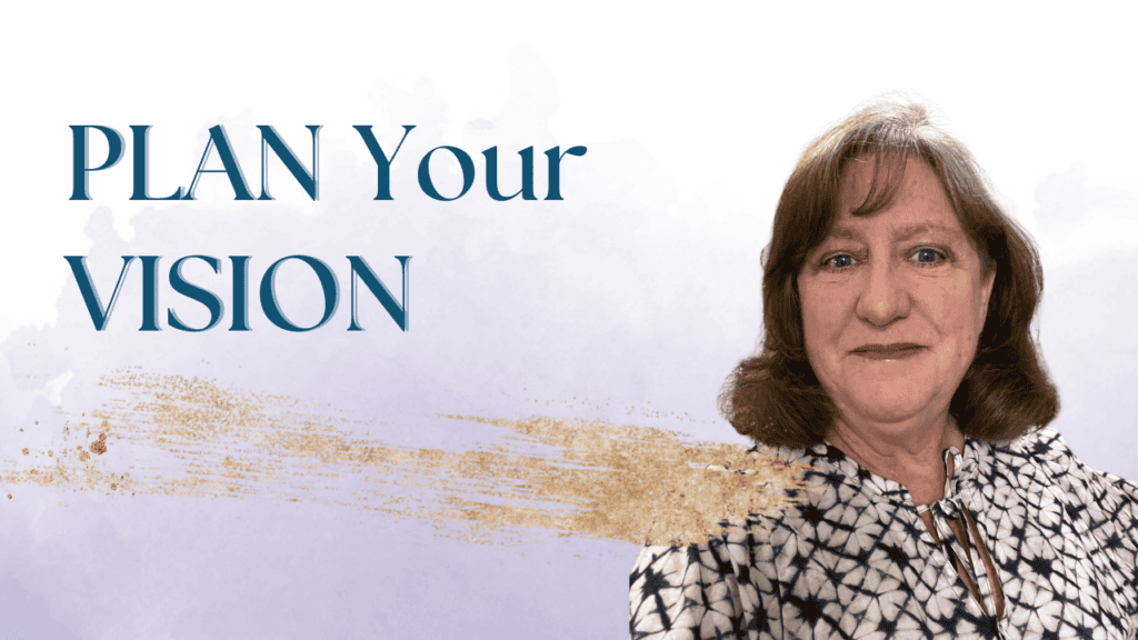 Planning Your Business Vision for Long-Term Success - Kathy Schneider